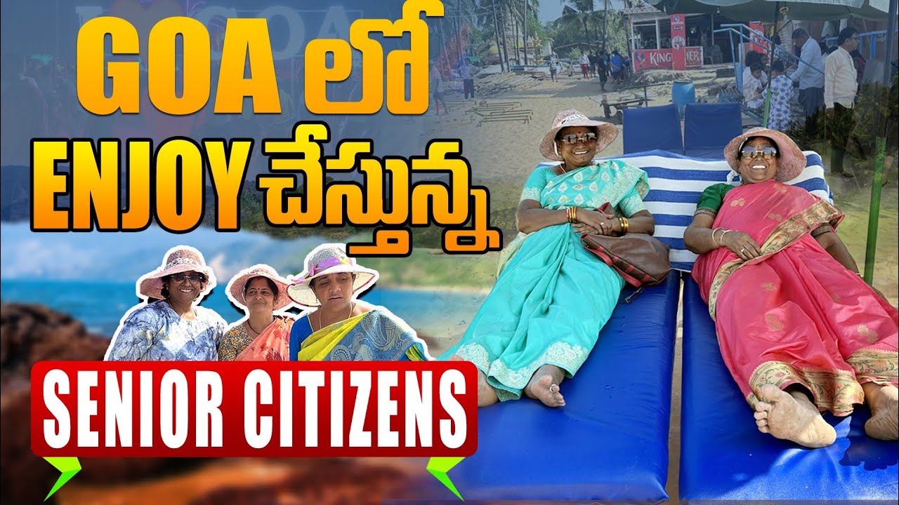Goa Trip With Senior citizens || Top Beaches In Goa || Goa Tour Plan # ...