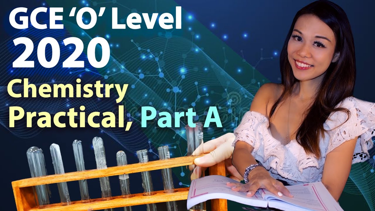 2020 Science (Chemistry) Practical O Level - Part 1 Preparation - YouTube