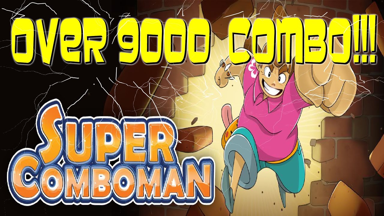 Over 9000 Combo!!! - Super Comboman - YouTube