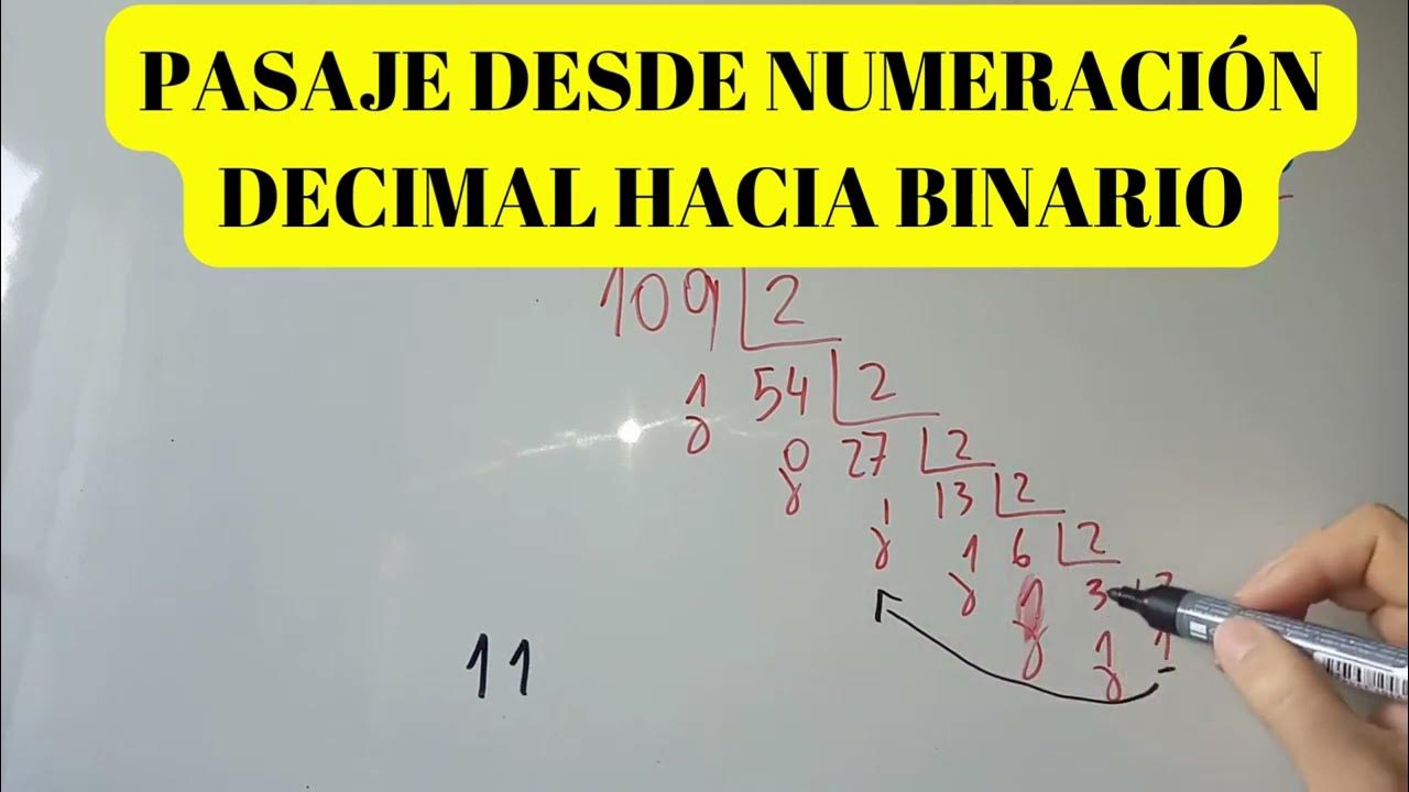 Cómo convertir el número Decimal a Binario - YouTube