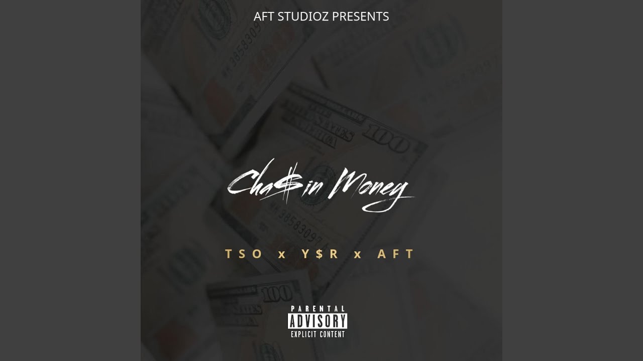 Cha$in Money (feat. Y$R Chan$e & Chazzybo) - YouTube
