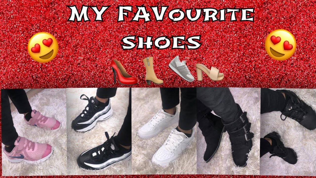 MY FAVOURITE SHOES!! - YouTube