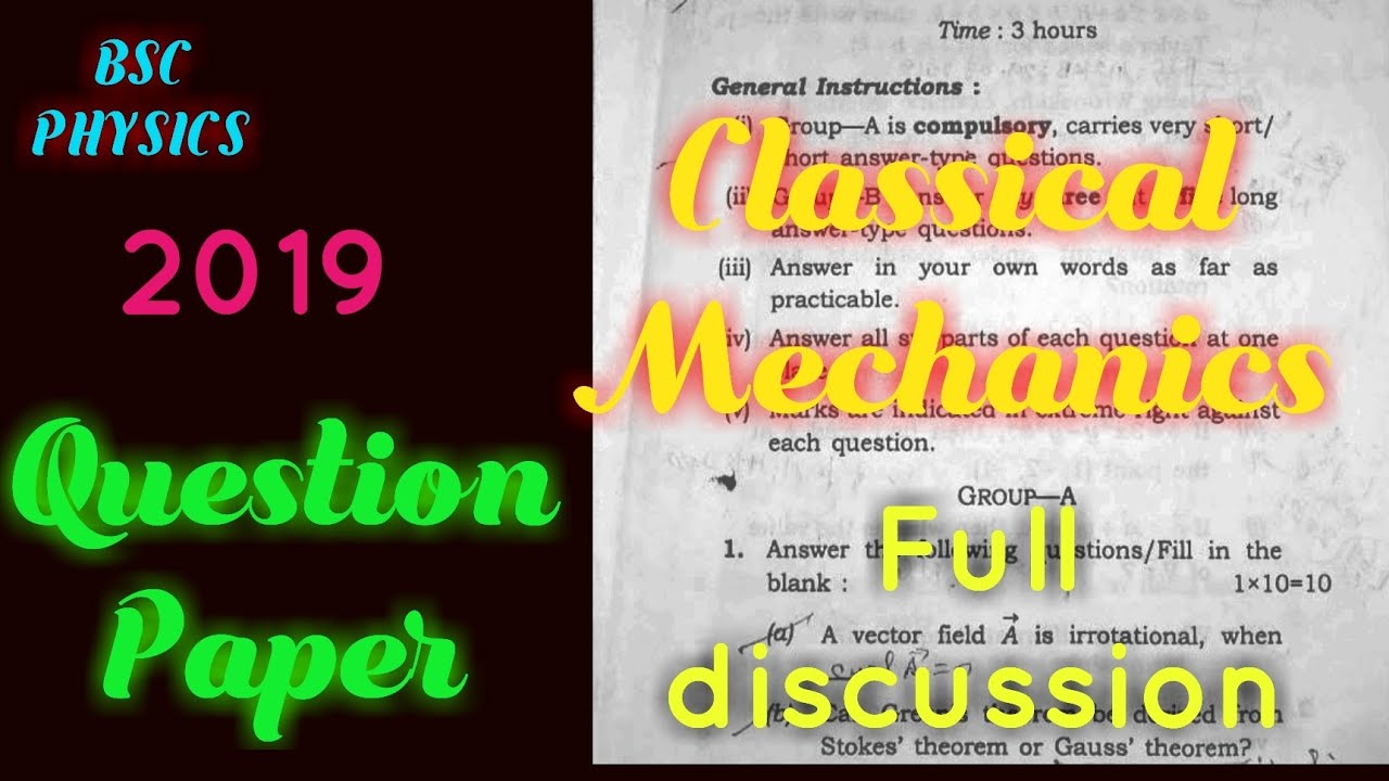 Classical Mechanics question paper discussion // Newtonian Mechanics ...