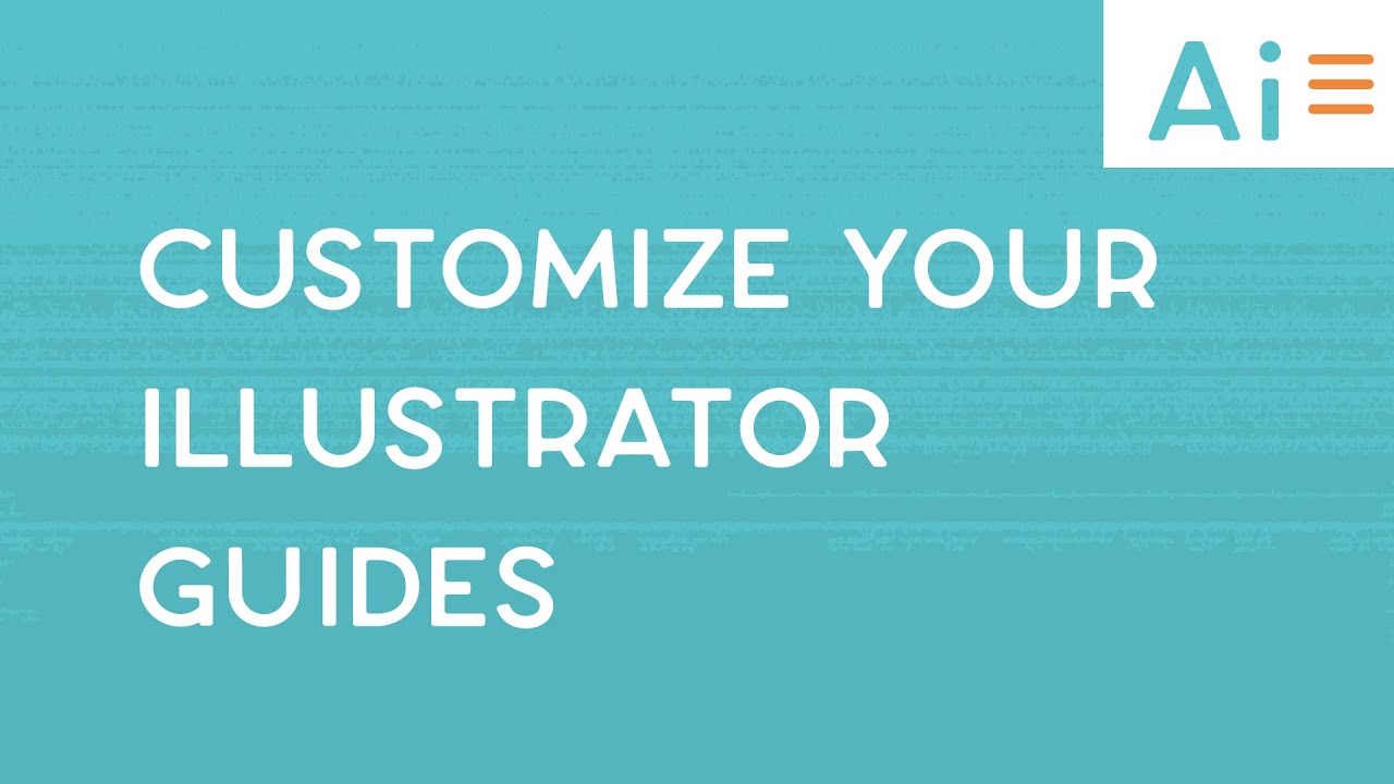How to Customize Guides in Adobe Illustrator | Beginner - YouTube