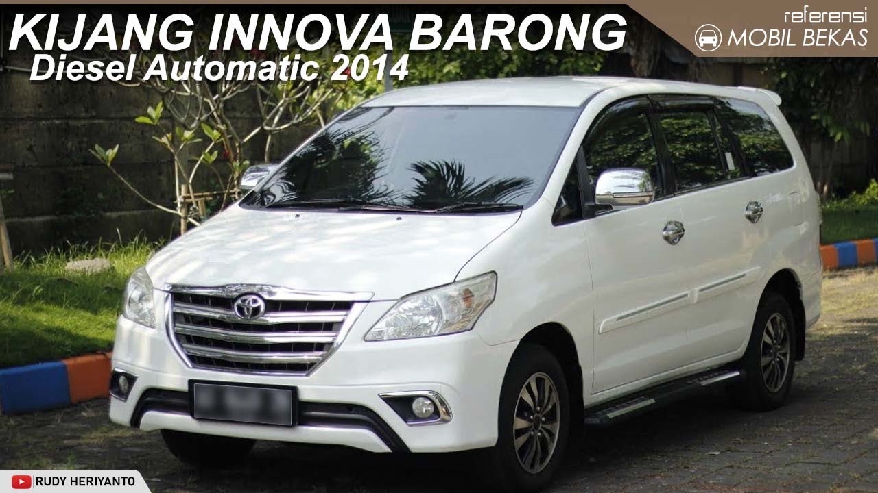 KIJANG INNOVA G DIESEL AUTOMATIC 2014 - BARONG / WARNA PUTIH - YouTube