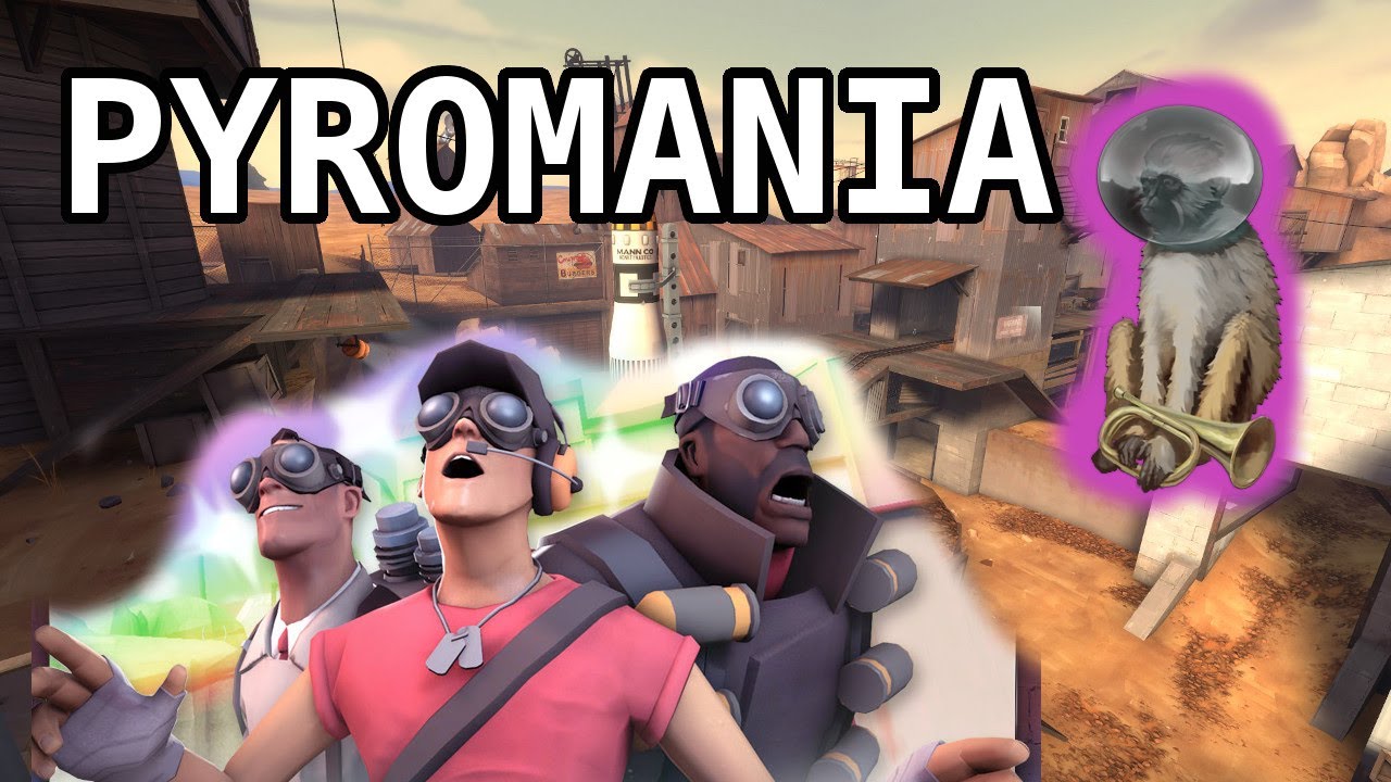 Team Fortress 2 - Loucura Com Pyromania - YouTube