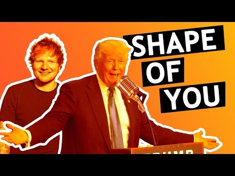 Donald Trump Singing Shape of You (AUTOTUNED)