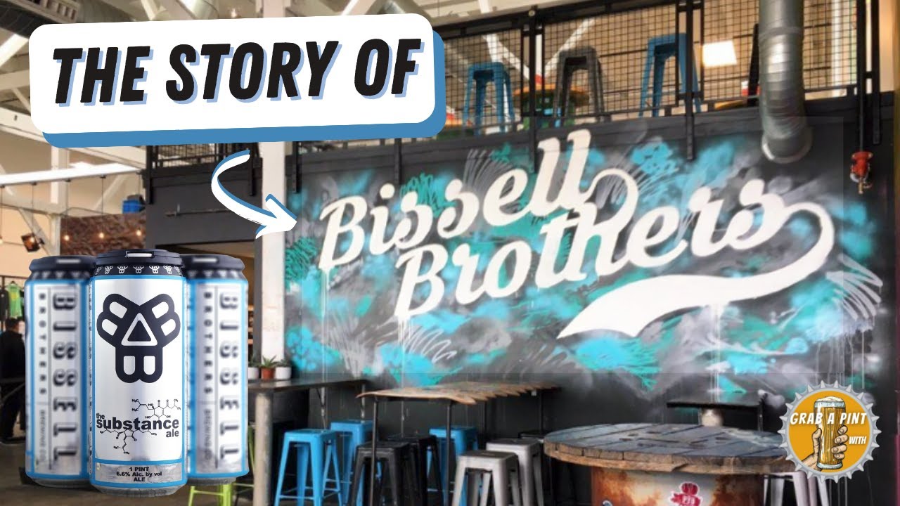 The Story of Bissell Brothers Brewery #beer #craftbeer #maine - YouTube