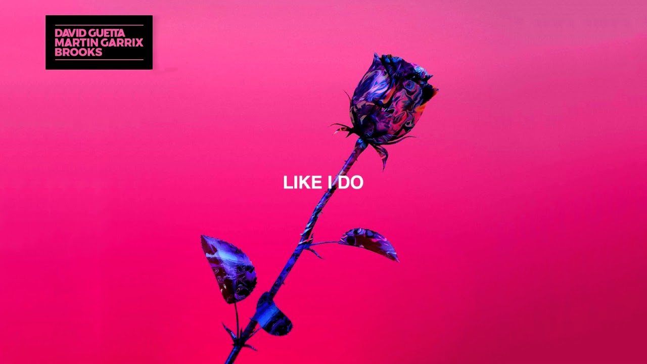Like I Do - David Guetta, Martin Garrix and Brooks (Acapella Studio ...
