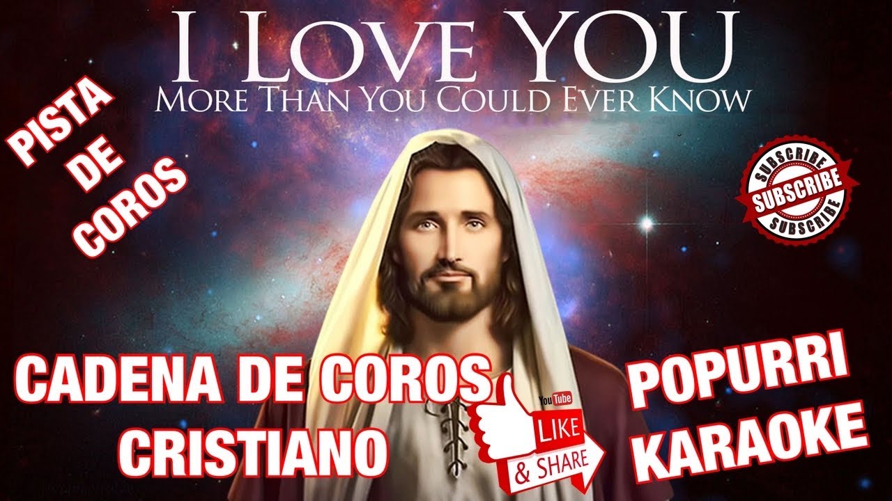 Pistas De Coros Cristianos Con Letra #10 - Popurri (cadena de coros ...