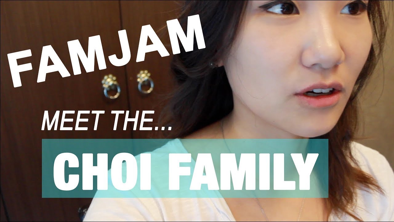 FAM JAM l Meet the Choi Family - YouTube
