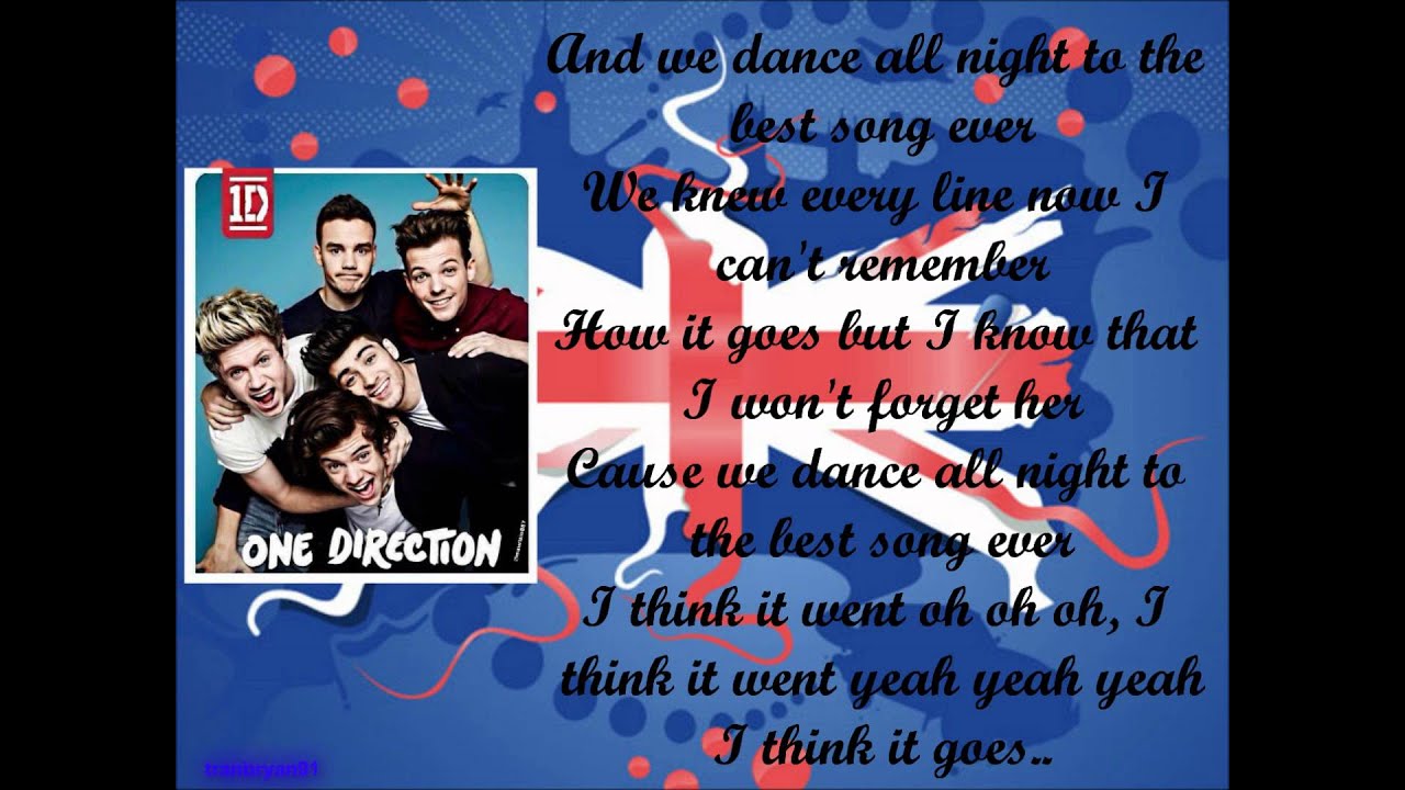 One Direction- Best Song Ever (Lyrics and Pictures) - YouTube