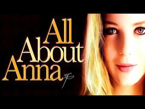 All About Anna 2005 Romanc/Drama  Full Movie Facts & Review | Gry Bay, Eileen Daly, Adrian Bouchet