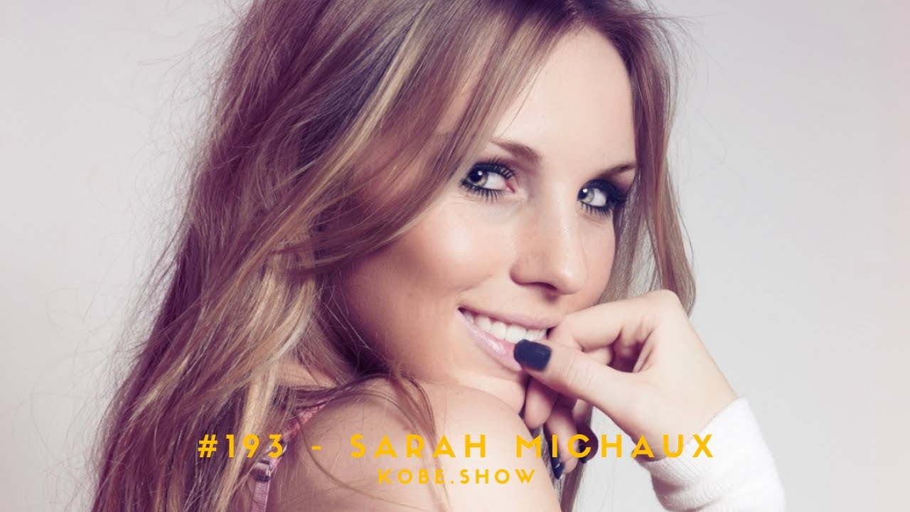 #193 - Sarah Michaux - YouTube