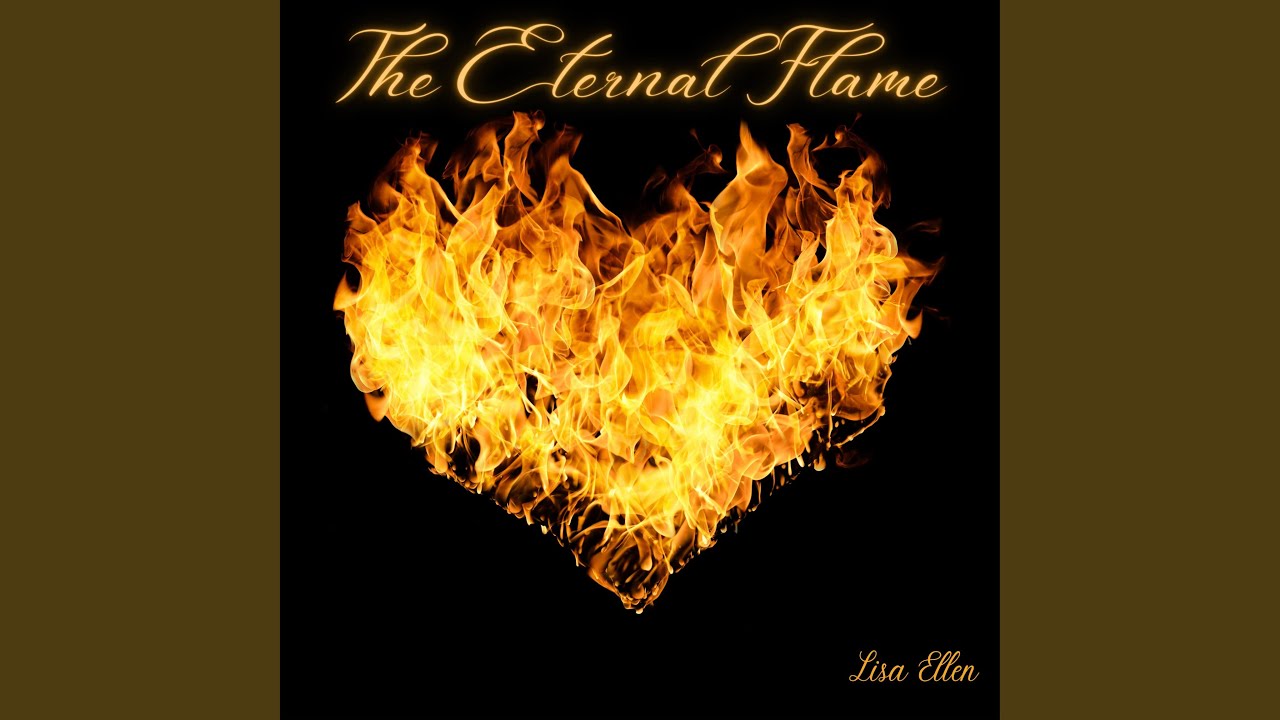 The Eternal Flame - YouTube