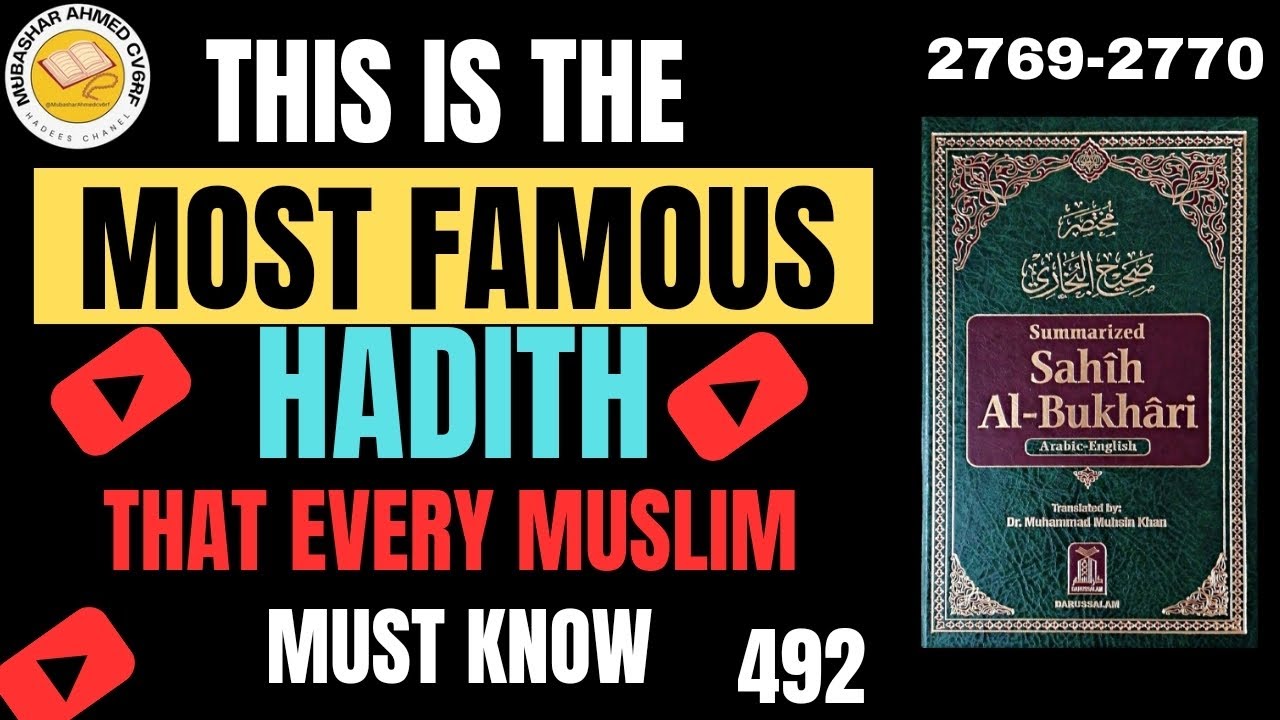 THIS IS THE MOST FAMOUS HADITH THAT EVERY MUSLIM MUST KNOW 2769-2770 ...