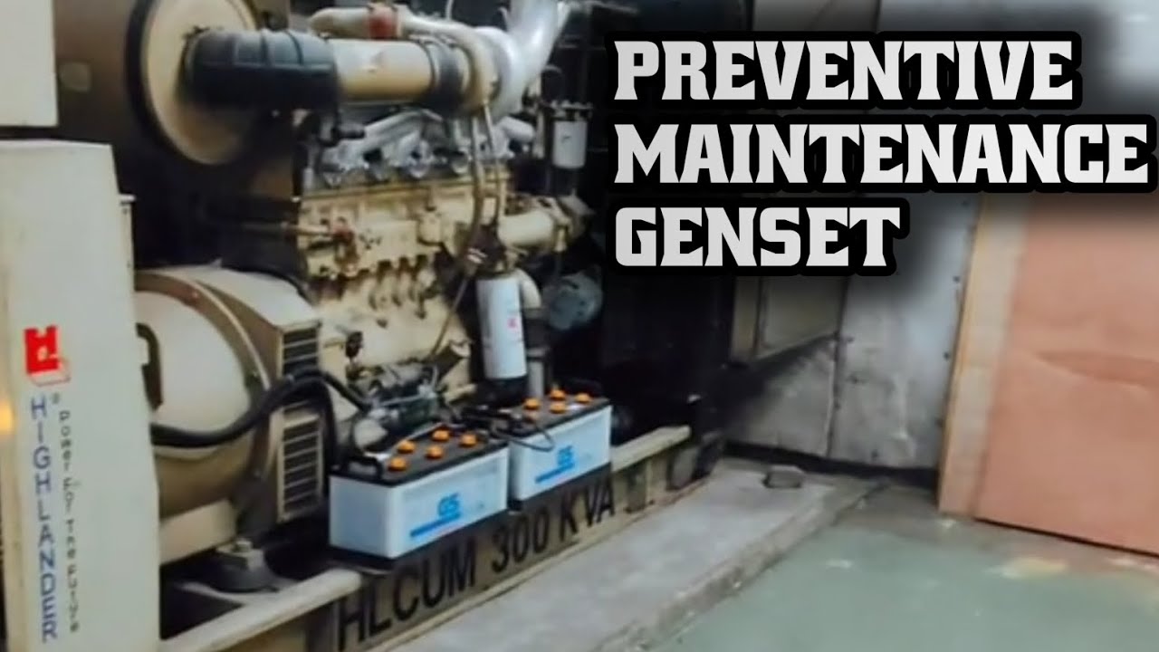 PREVENTIVE MAINTENANCE GENSET - YouTube
