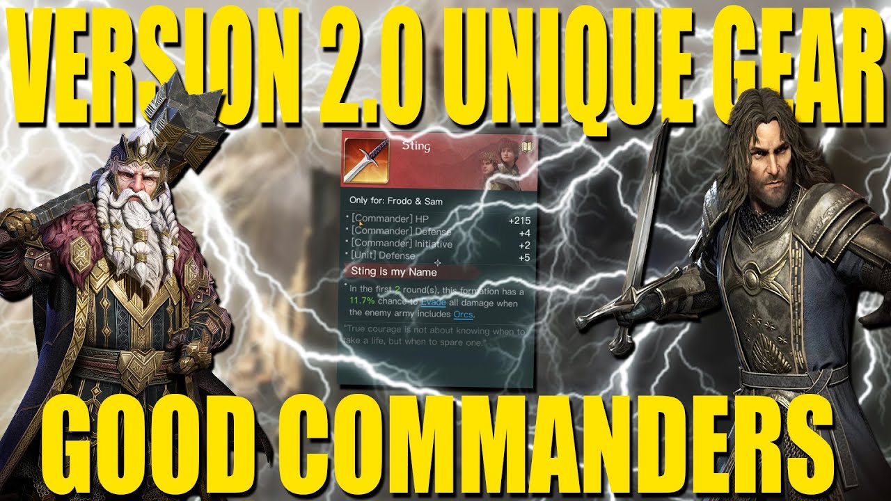 Lotr Rise To War Version 2.0 All Good Commanders New Unique Gear Skills ...