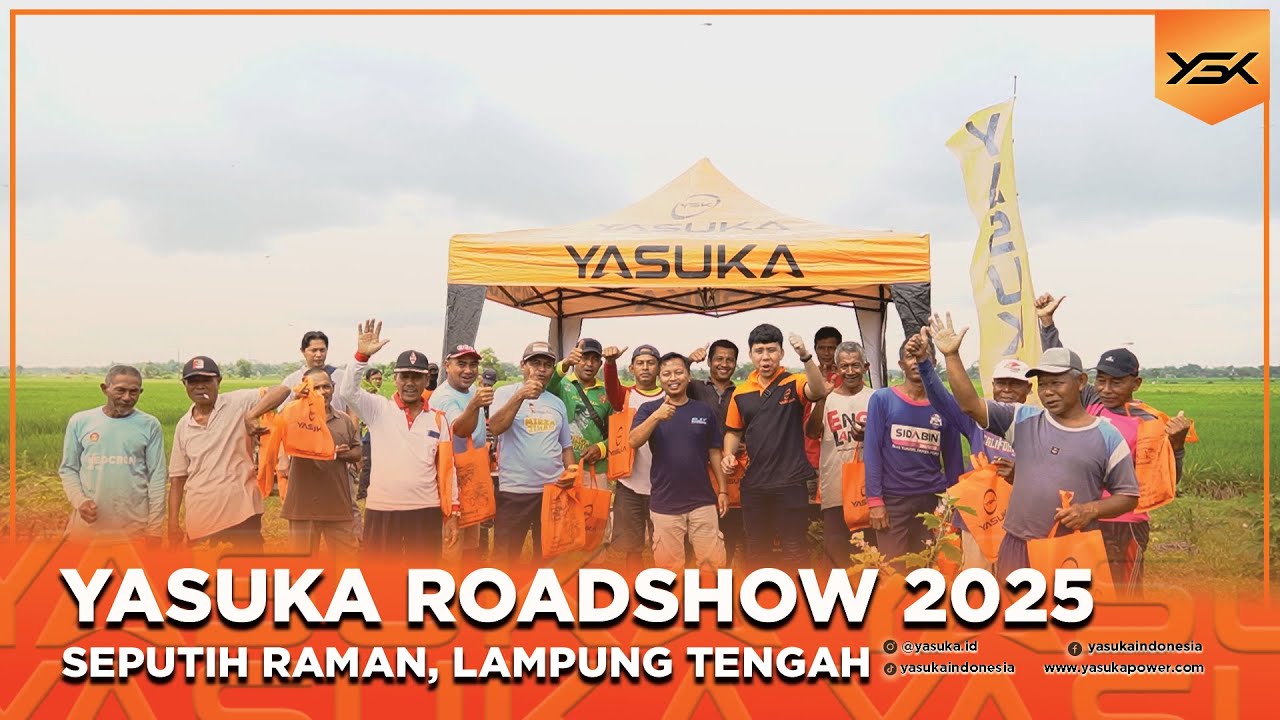ROADSHOW YASUKA 2025 | SEPUTIH RAMAN, LAMPUNG TENGAH, LAMPUNG - YouTube
