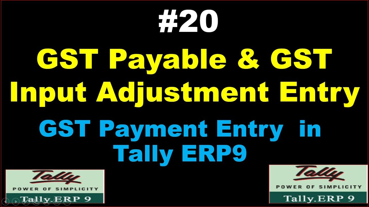 GST Payable adjustment entry in tally erp 9 ? GST Adjustment entry in ...