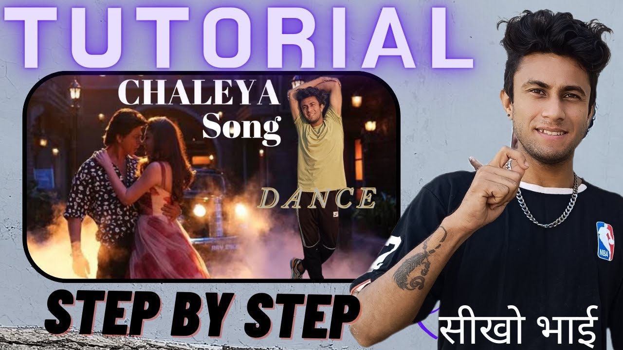 CHALEYA SONG DANCE TUTORIAL | me ta CHALEYA teri or dance steps - YouTube