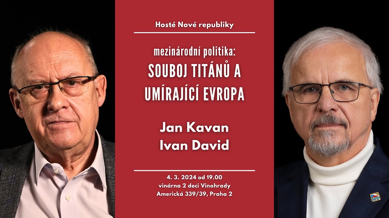 Hosté Nové republiky: mezinárodní politika: Souboj titánů a umírající ...