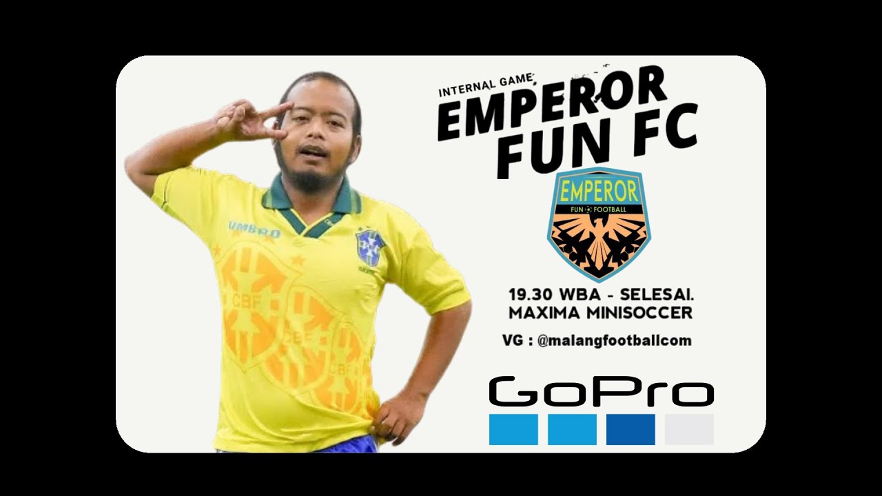EMPEROR FC | FUN INTERNAL GAME FEBRUARI | AT MAXIMA MINI SOCCER MALANG ...