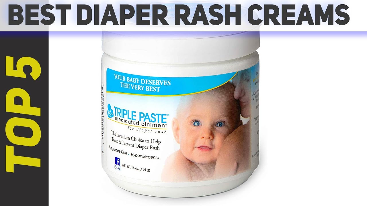 5 Best Diaper Rash Creams Of 2022 Youtube
