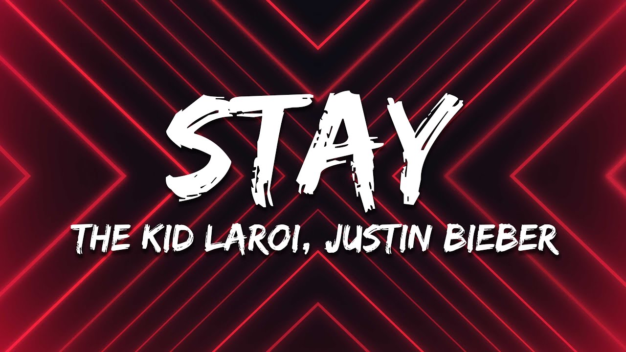 The Kid LAROI, Justin Bieber - Stay (Lyrics) - YouTube