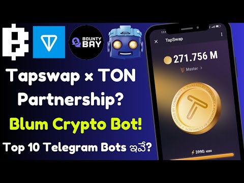 Top 10 TON Blochain Mining Bots Telugu|Blum Crypto Bot|Bounty Bay Bot ...