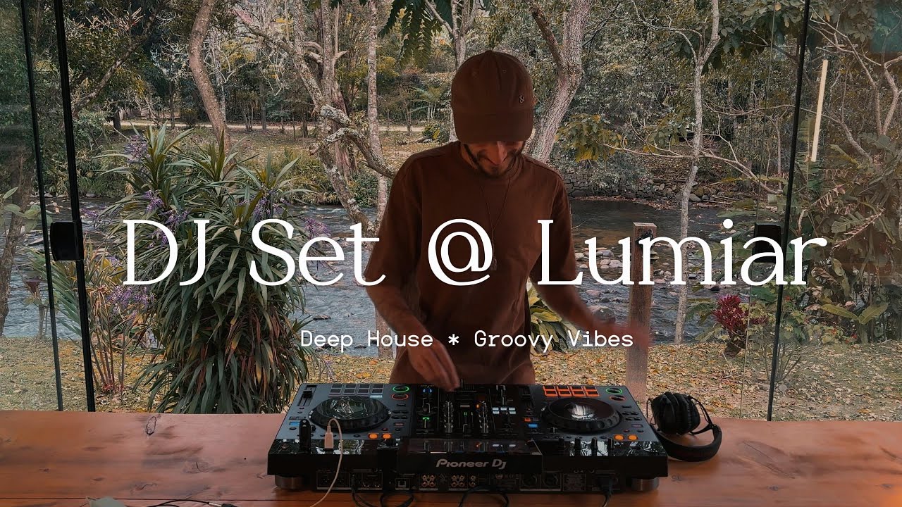 DJ Set @ Lumiar — Deep House & Groovy Vibes - YouTube