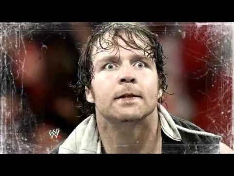 ● Dean Ambrose theme song
