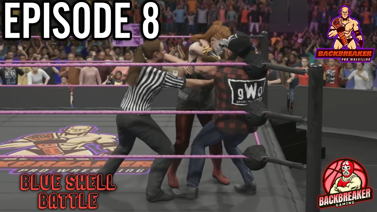 Backbreaker Pro Wrestling Ep 8 - Blue Shell Battle (WWE 2k25) - YouTube