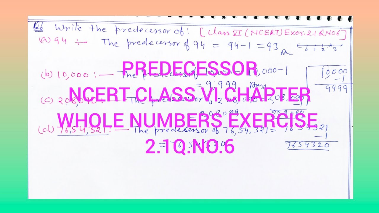 NCERT CLASS VI CHAPTER WHOLE NUMBERS EXERCISE 2.1Q.NO6 - YouTube