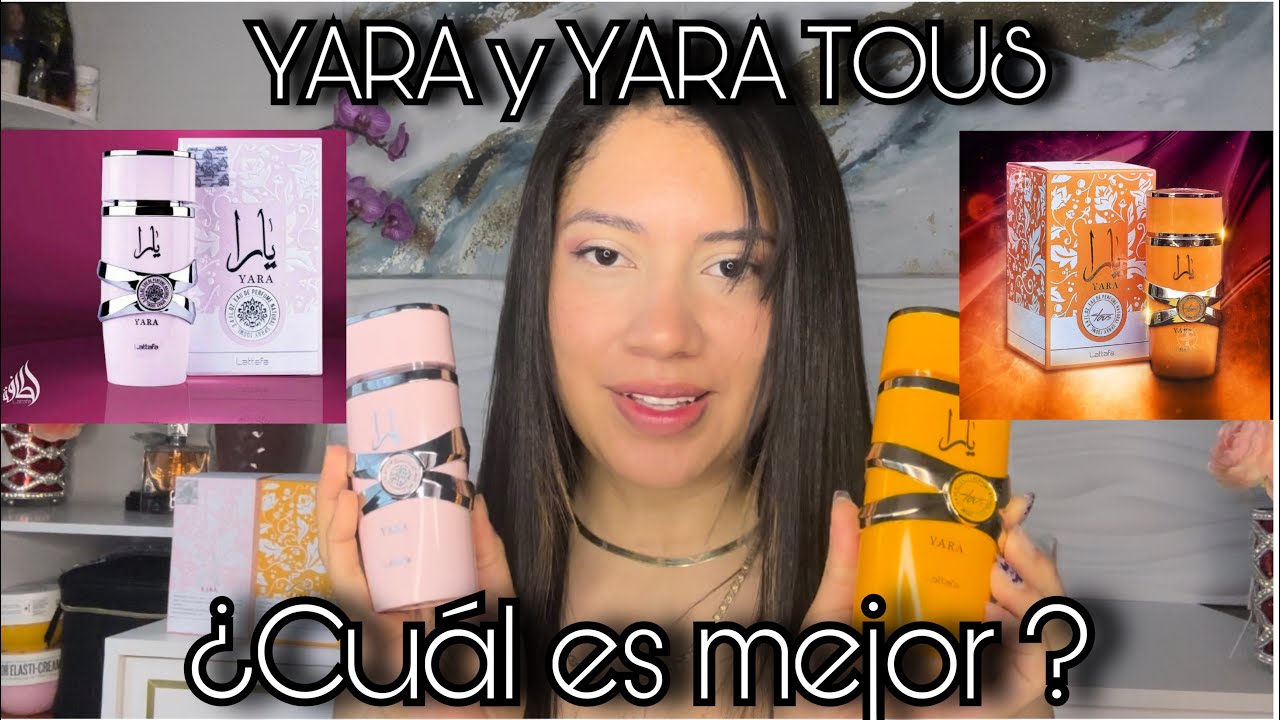 Comparación YARA TOUS 🥭🌼Y YARA 🌸de LATTAFA reseña en español# ...