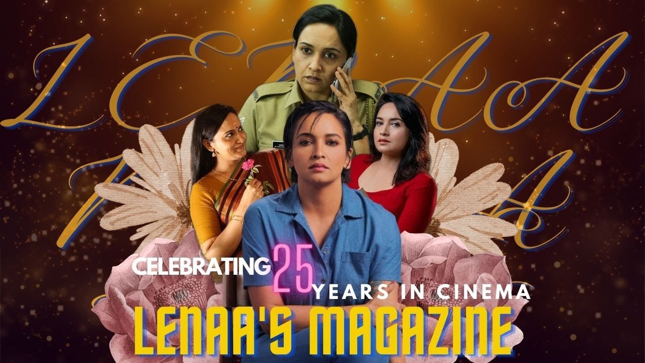 LENAA CELEBRATES 25 YEARS IN CINEMA - YouTube