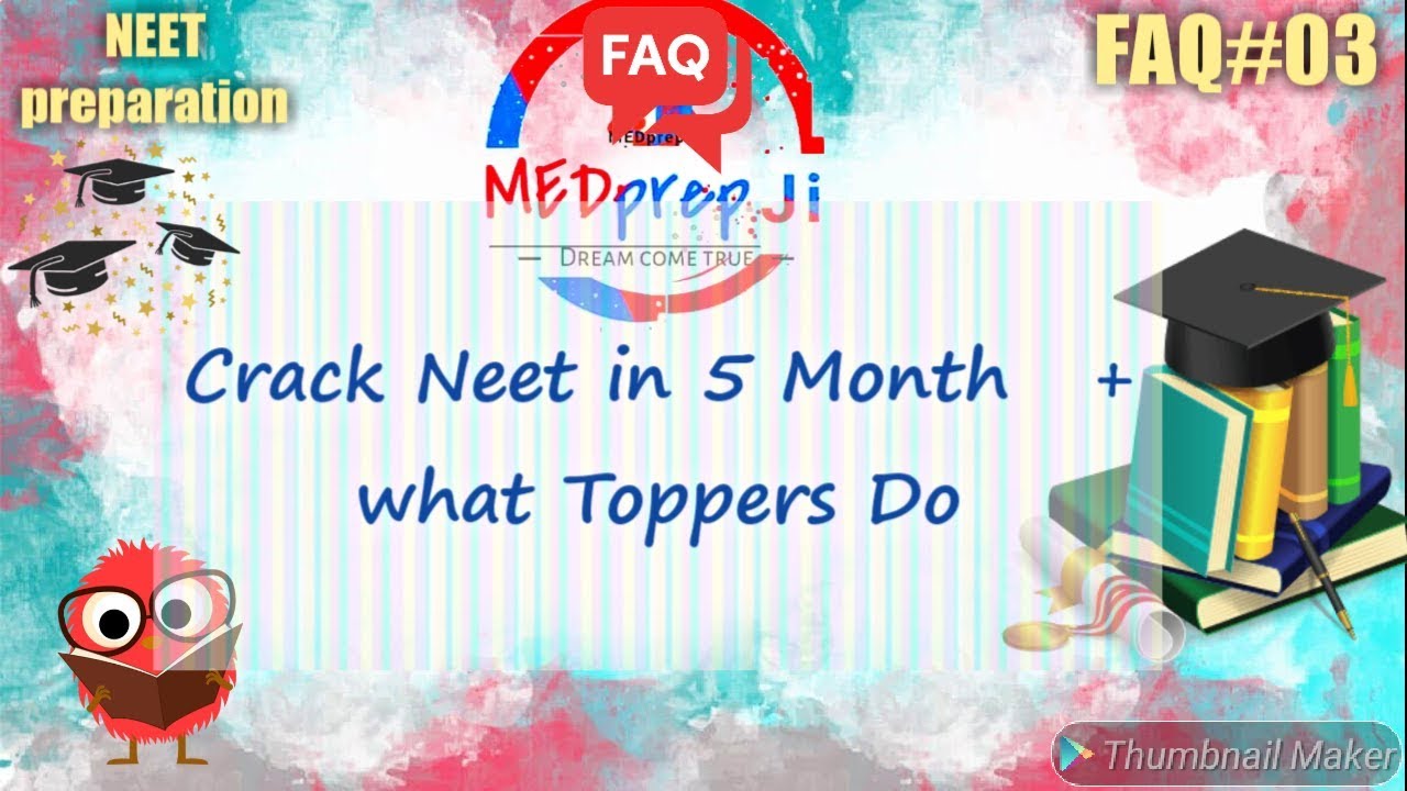 NEET+AIIMS Preparation - FAQ#03 | CRACK NEET IN 5 Month + Toppers Top Tips - YouTube