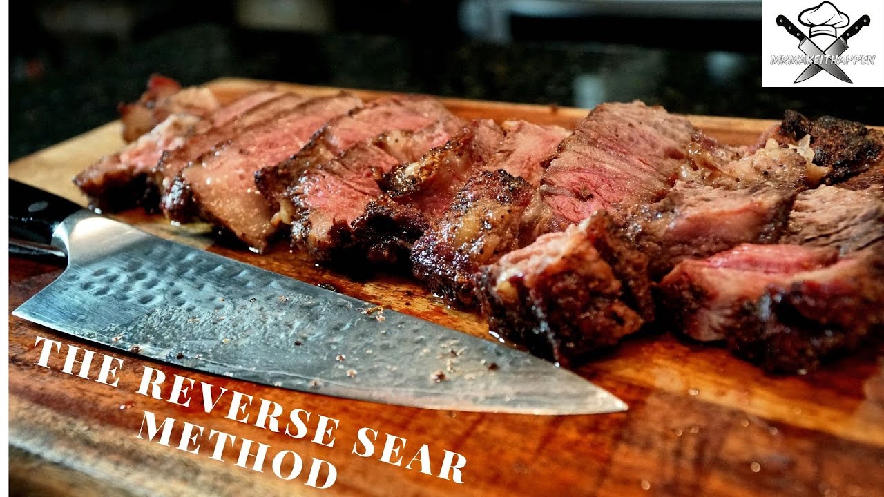 Perfect Steak Every Time with the Reverse Sear Method - YouTube