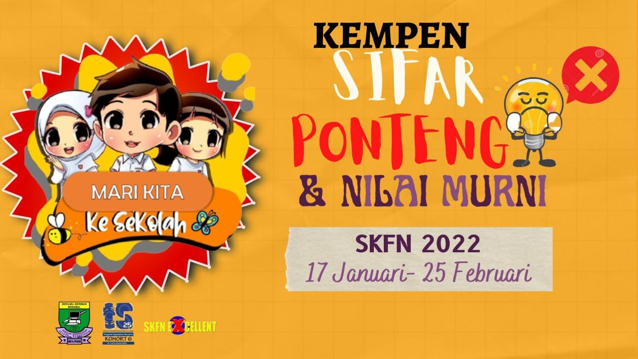 KEMPEN SIFAR PONTENG & NILAI MURNI SKFN 2022 - YouTube