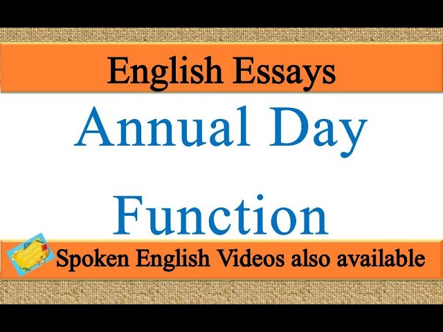 Essay On Annual Day Celebration In College Essay On Annual Day essay-on-annual-day-celebration-in-college-essay-on-annual-day