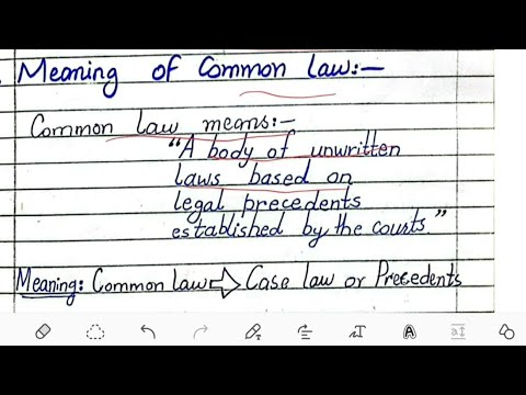 common law notes, characteristics of common law, meaning and definition ...