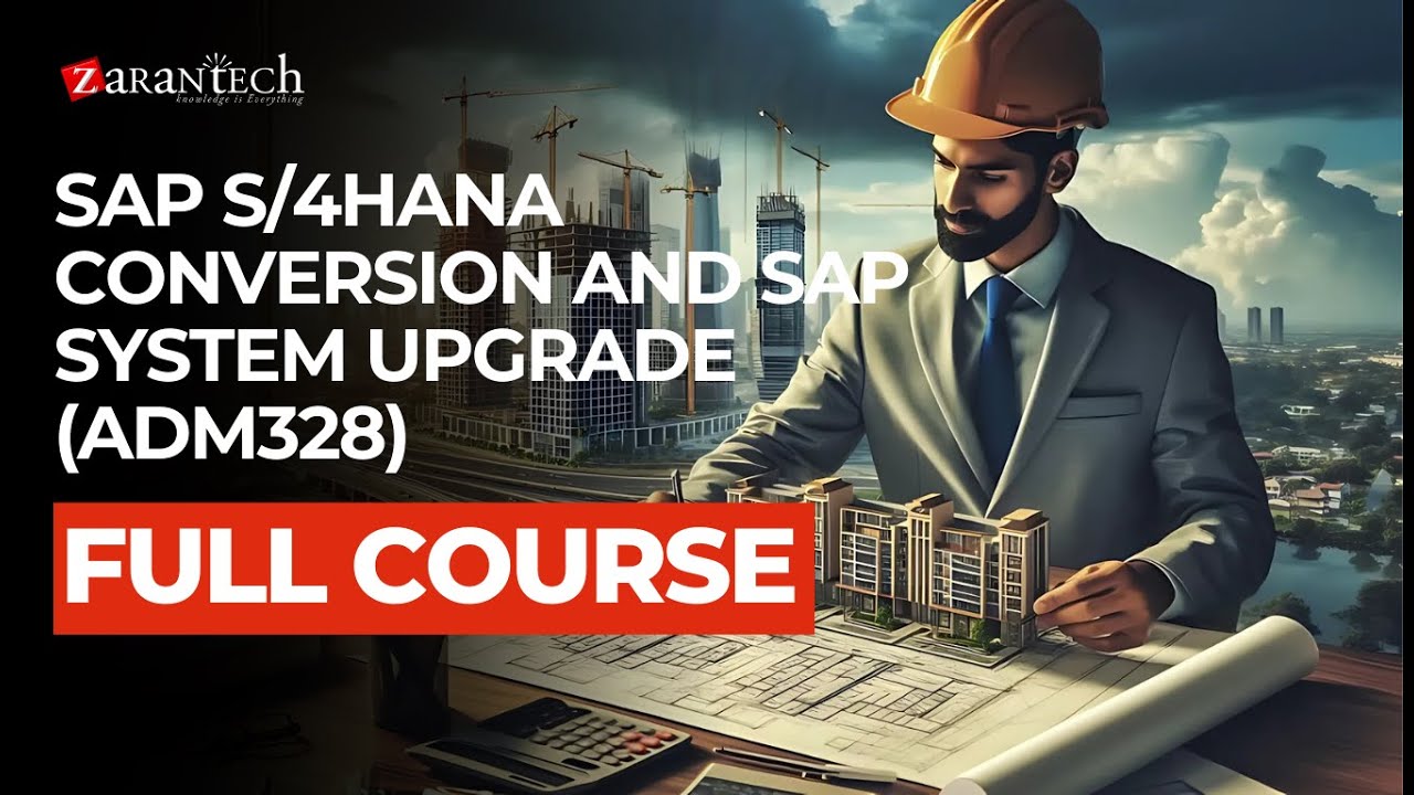 SAP S/4HANA Conversion and SAP System Upgrade (ADM328) Full Course ...