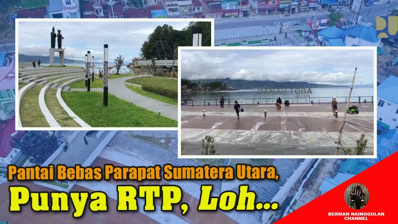 Pantai Bebas Parapat Sumatera Utara, Punya RTP, Loh.... - YouTube