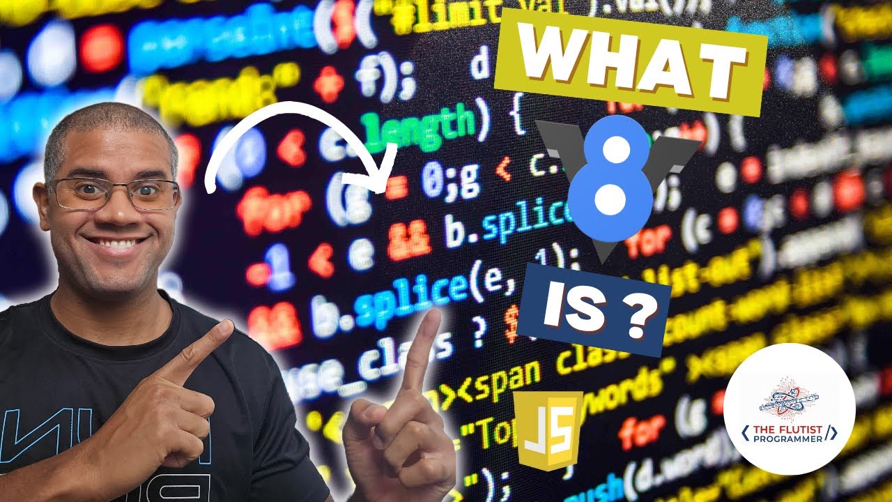 Lesson #1 - What is the V8 Engine in JavaScript - YouTube