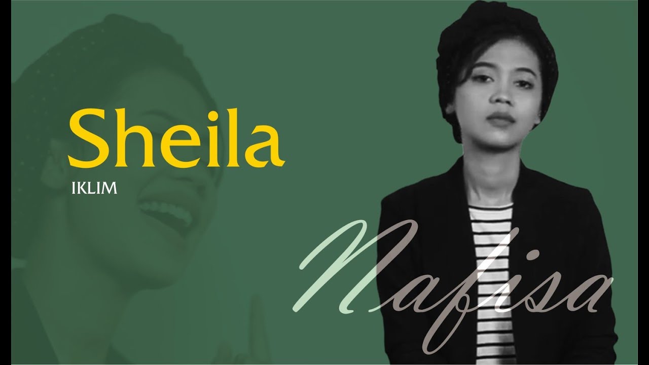Sheilla - Iklim (Akustik Cover oleh Nafisa & Merlisto) - YouTube