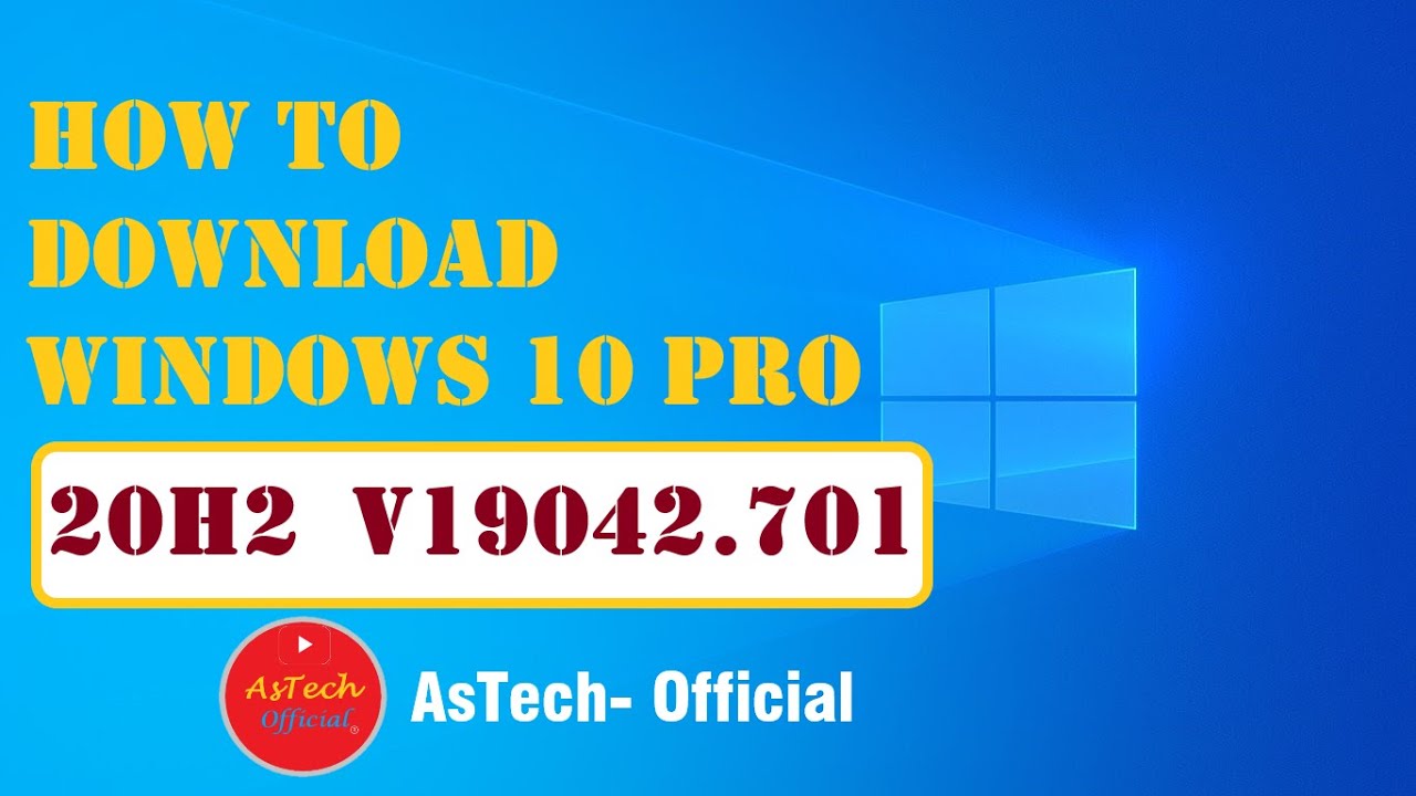 How To Download Windows 10 Pro | Build 19042.926 | - YouTube