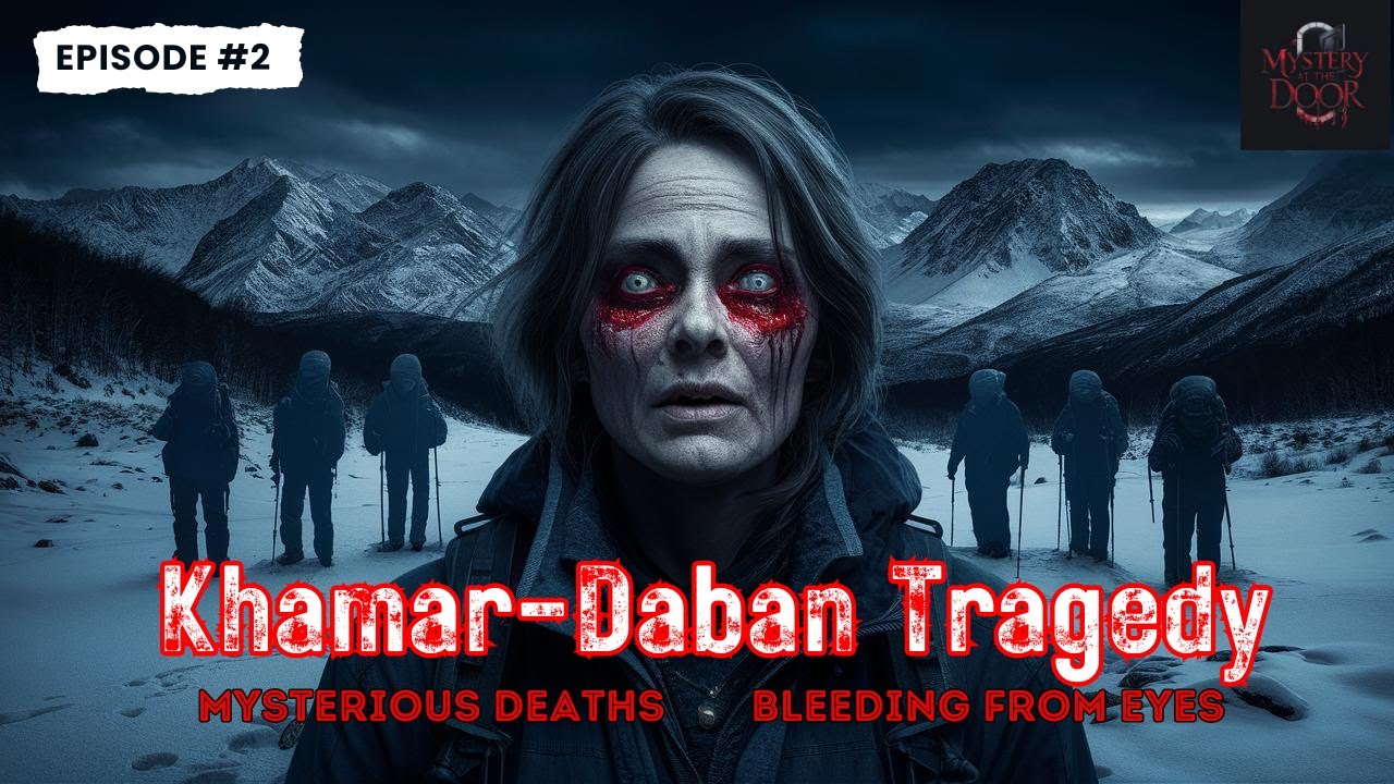 The Horrifying Khamar Daban Tragedy | (Disturbing) Deaths of Hikers ...