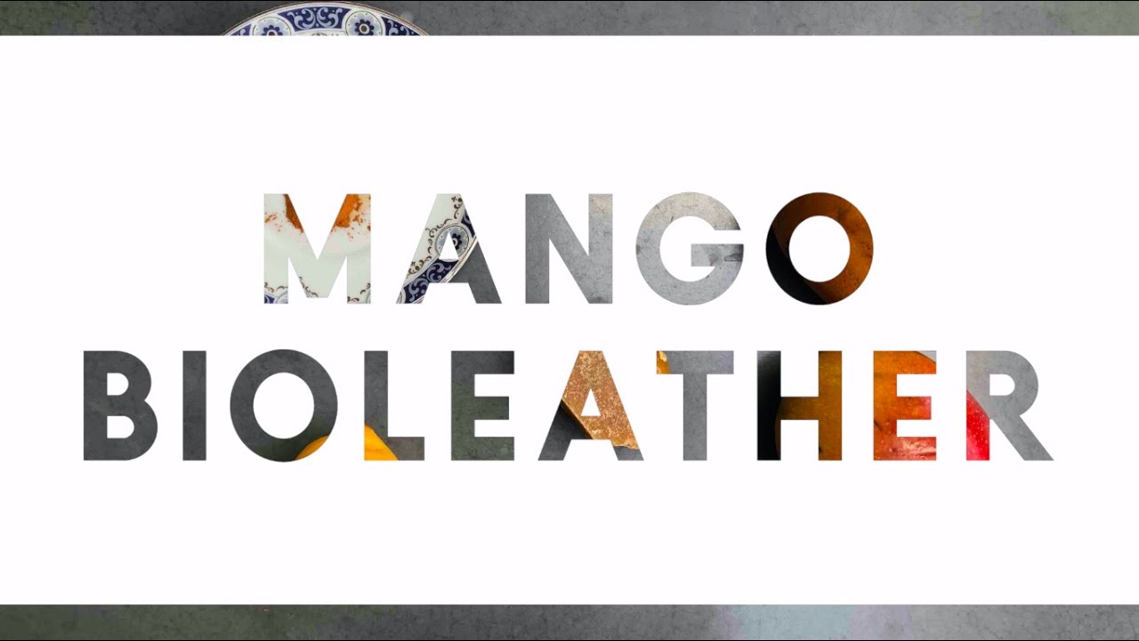 Mango BioLeather Recipe - YouTube