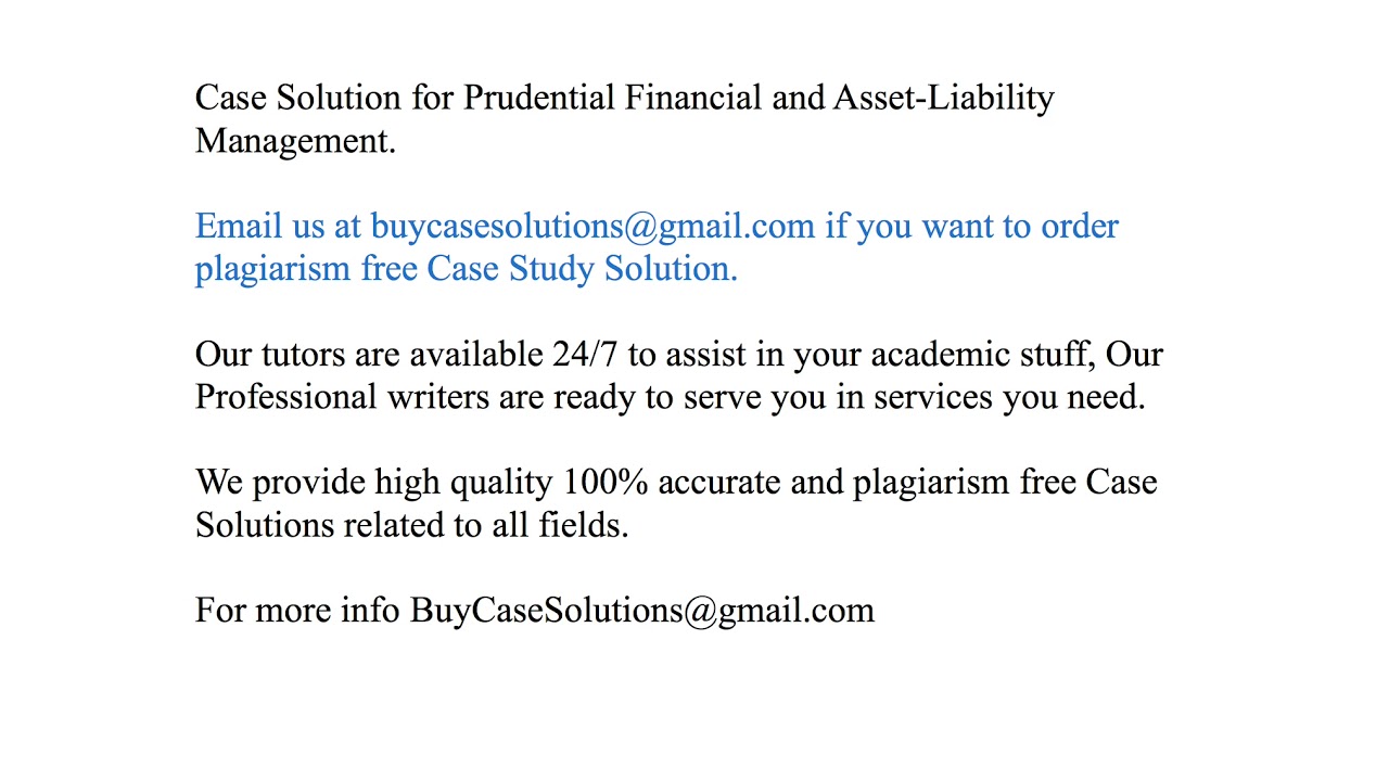Case Solution Prudential Financial and Asset Liability Management - YouTube