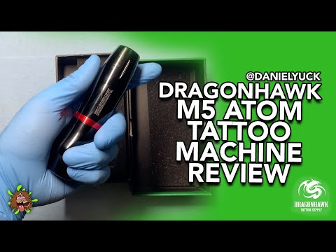 Dragonhawk Atom M5 Tattoo Machine Review